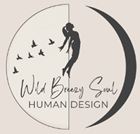 wildbreezysoul - human design